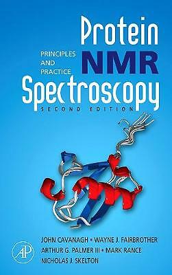 Protein NMR Spectroscopy: Principles and Practice by Mark Rance ...