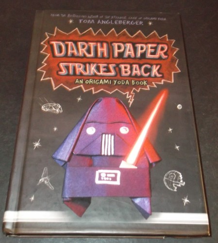 Tom Angleberger - Darth Paper Strikes Back an Origami Yoda Hardcover ...