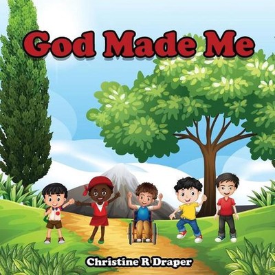God Made Me: UK English by Christine R. Draper (English) Paperback Book ...