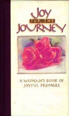 Joy For The Journey A Woman's Book Of Joyful Promises - Hardcover ...