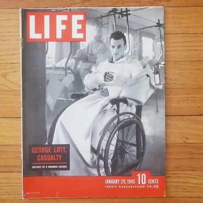 Life Magazine WWII George Lott Casualty Wounded Soldier January 29 1945 ...