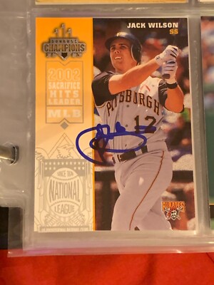 JACK WILSON AUTOGRAPHED SIGNED 2003 DONRUSS CHAMPIONS CARD PIRATES COA ...