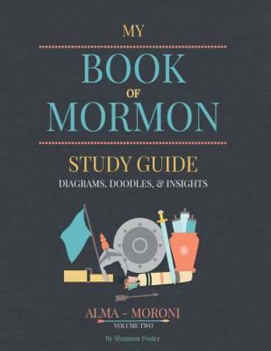 Book of Mormon Study Guide Volume Two - Paperback By Foster, Shannon ...
