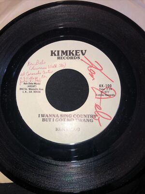 Signed KEN DELO I Wanna Sing Country But I Got No Twang 45 COUNTRY ...