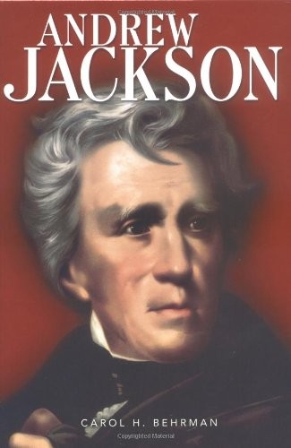 Andrew Jackson (Presidential Leaders) - Library Binding - GOOD ...