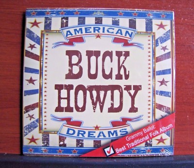 Buck Howdy - American Dreams - *New* CD 2010 | eBay
