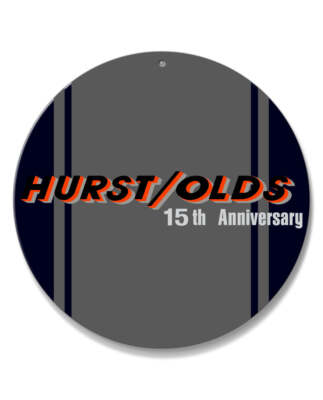 Oldsmobile HURST/OLDS 15th Anniversary Emblem 1983 Round Aluminum Sign ...
