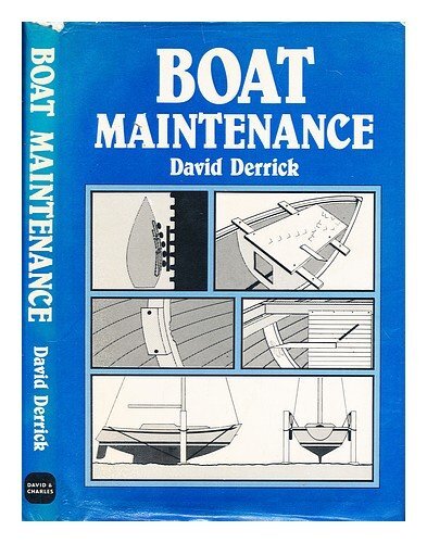 Boat Maintenance By David Derrick 9780715384121| eBay