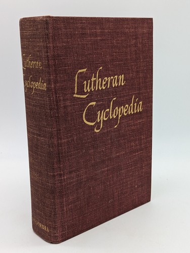Lutheran Cyclopedia Erwin L. Lueker 1954 Concordia VTG Book Good | eBay