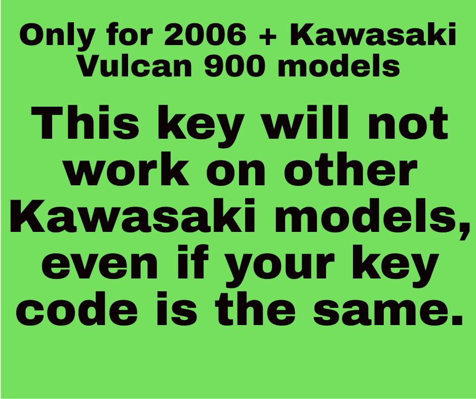 Kawasaki Vulcan Keys 900 ONLY Motorcycle Replacement Key Cut to Code ...