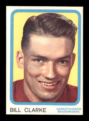 1963 Topps CFL #66 Bill Clarke NM/NM+ X3193772 | eBay