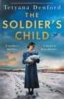 Tetyana Denford The Soldier's Child (Poche) | eBay