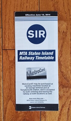 2014 SIR STATEN ISLAND RAILWAY MTA TIMETABLE NYC SUBWAY NYCTA NY NYC ...
