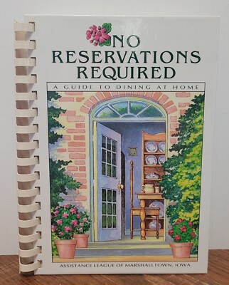 No Reservations Required: A Guide to Dining at Home (Spiralbound ...