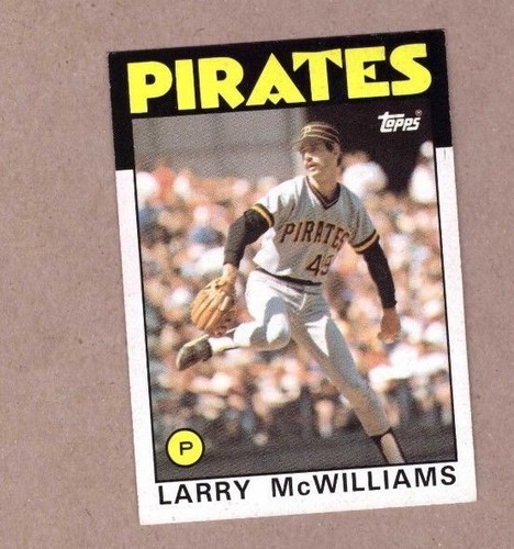 1986 Topps Baseball card #425 Larry McWilliams Pirates | eBay