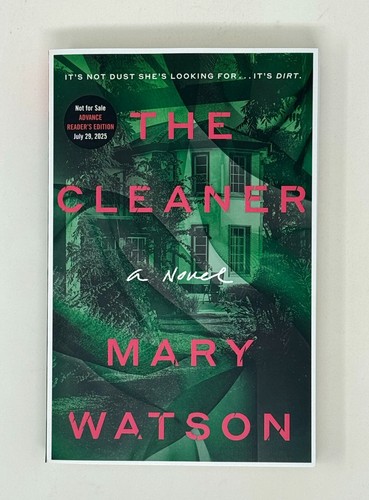 The Cleaner A Novel ARC by Mary Watson July 29 2025 Paperback Book | eBay