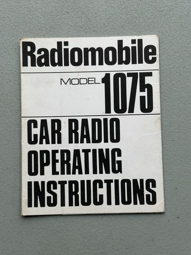 Radiomobile 1075 Car Radio Operating Instructions For Rolls Royce ...