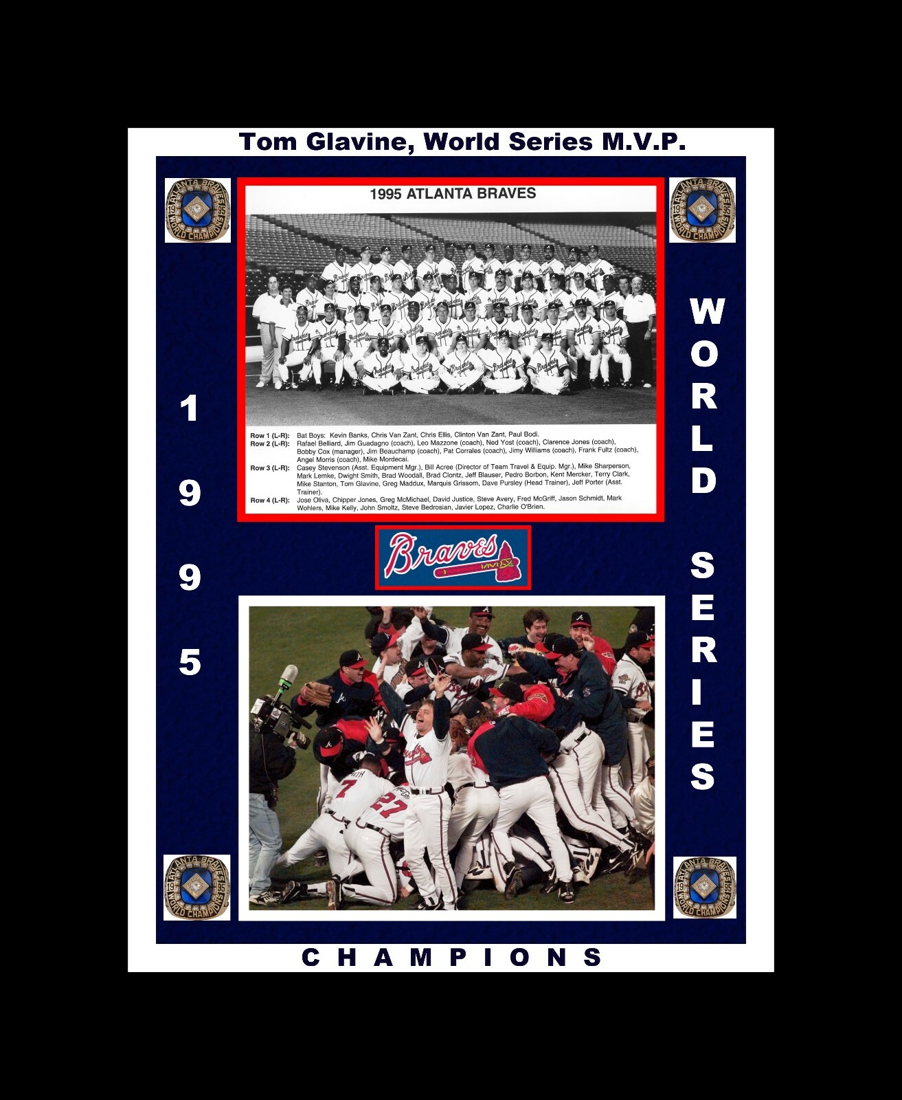 ATLANTA BRAVES 1995 WORLD SERIES CHAMP MATTED COLLAGE PIC SHOWING TEAM ...