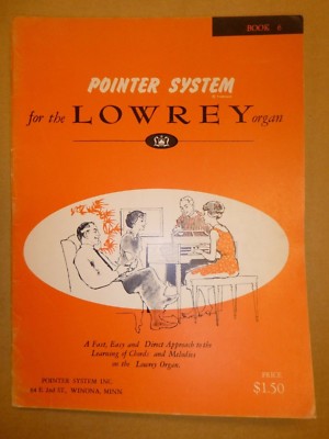 Organ Course: Pointer System for the Lowrey Organ BOOK 6 | eBay