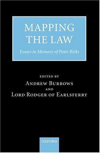 Mapping the Law : Essays in Honour of Peter Birks by Alan Rodger (2006 ...