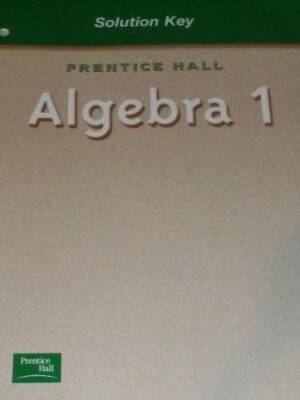 Prentice Hall: Algebra 1, Solutions Key - Paperback By Smith, Charles ...