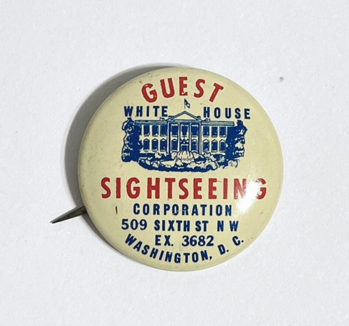 Vintage White House Washington DC Button Pin Back Guest Sightseeing ...