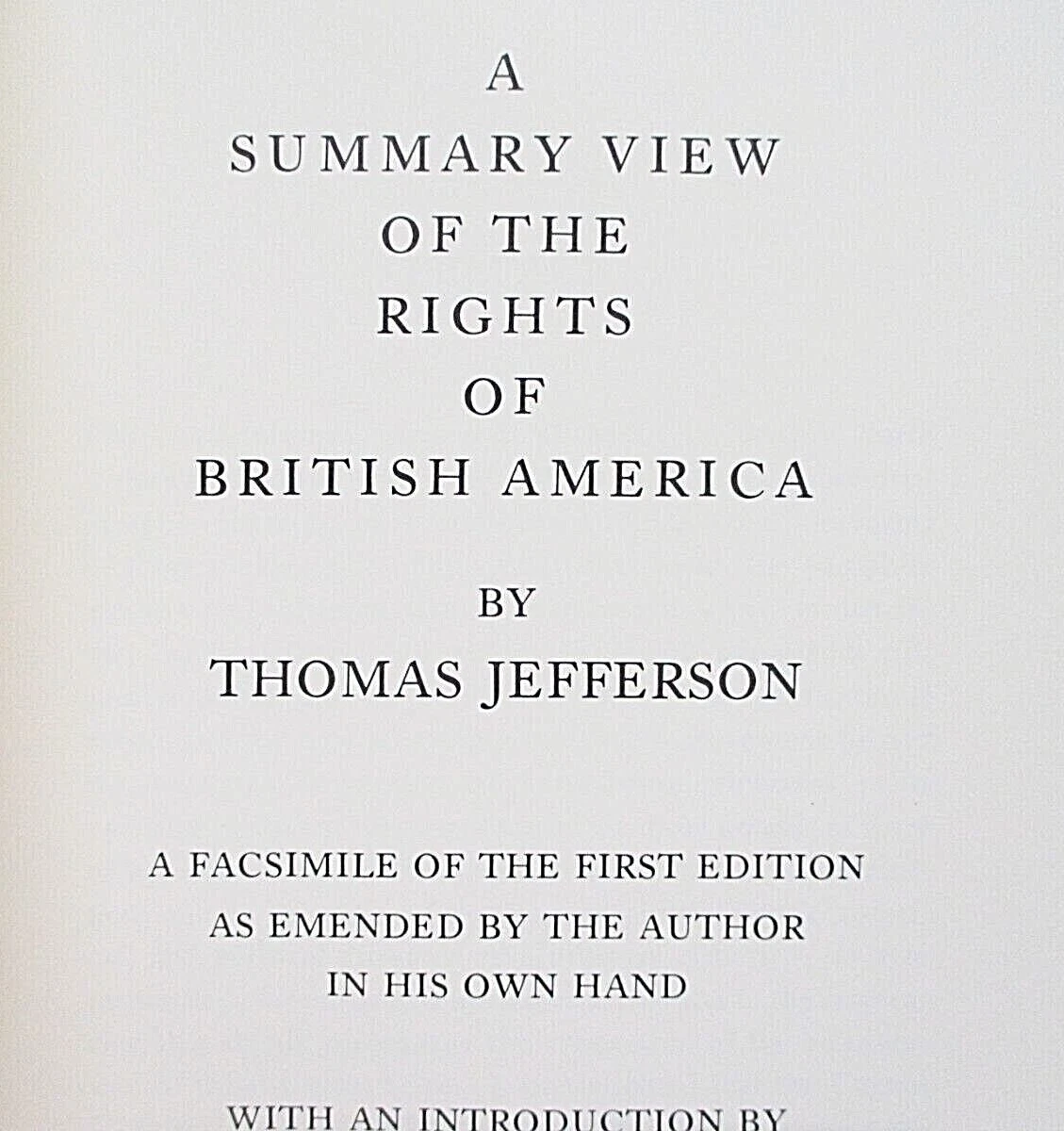 A Summary View Of The Rights Of British America