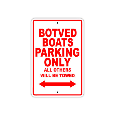 Botved Boats Parking Only Boat Ship Art Notice Decor Novelty Aluminum ...