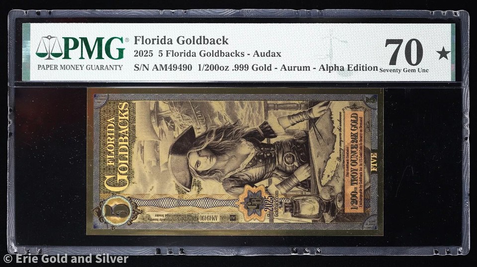 2025 Florida 5 Goldbacks Audax Alpha 1/200 oz 24k Goldback Foil Note ...