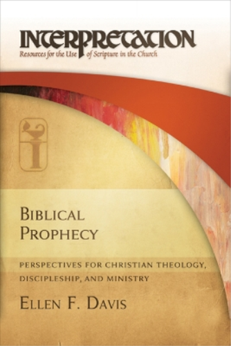 Ellen F. Davis Biblical Prophecy (Poche) 9780664260347 | eBay