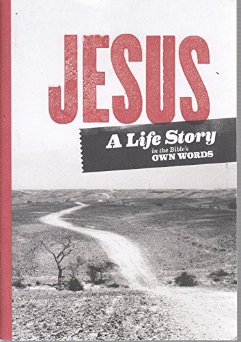 JESUS A LIFE STORY IN THE BIBLE'S OWN WORDS by SGM LIFEWORDS LTD Book ...