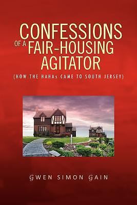 Confessions of a Fair-Housing Agitator : HOW the HAHAs CAME to SOUTH ...