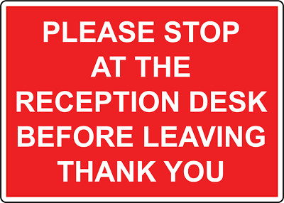 PLEASE STOP RECEPTION DESK BEFORE LEAVING THANK| Laminated Vinyl Decal ...