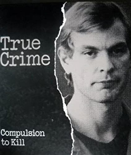 Compulsion to Kill Hardcover Time-Life Books Editors 9780783500164 | eBay