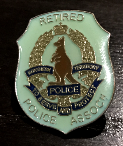 VINTAGE NT POLICE FORCE RETIRED POLICE ASSOCIATION BADGE NORTHERN ...