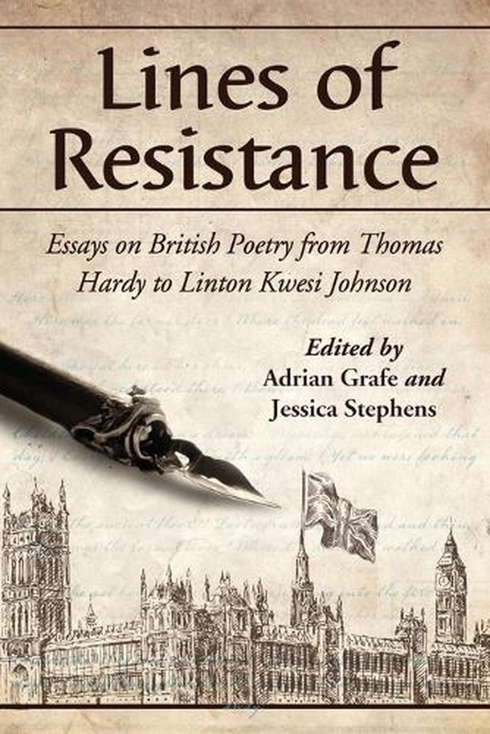 Lines of Resistance: Essays on British Poetry from Thomas Hardy to ...
