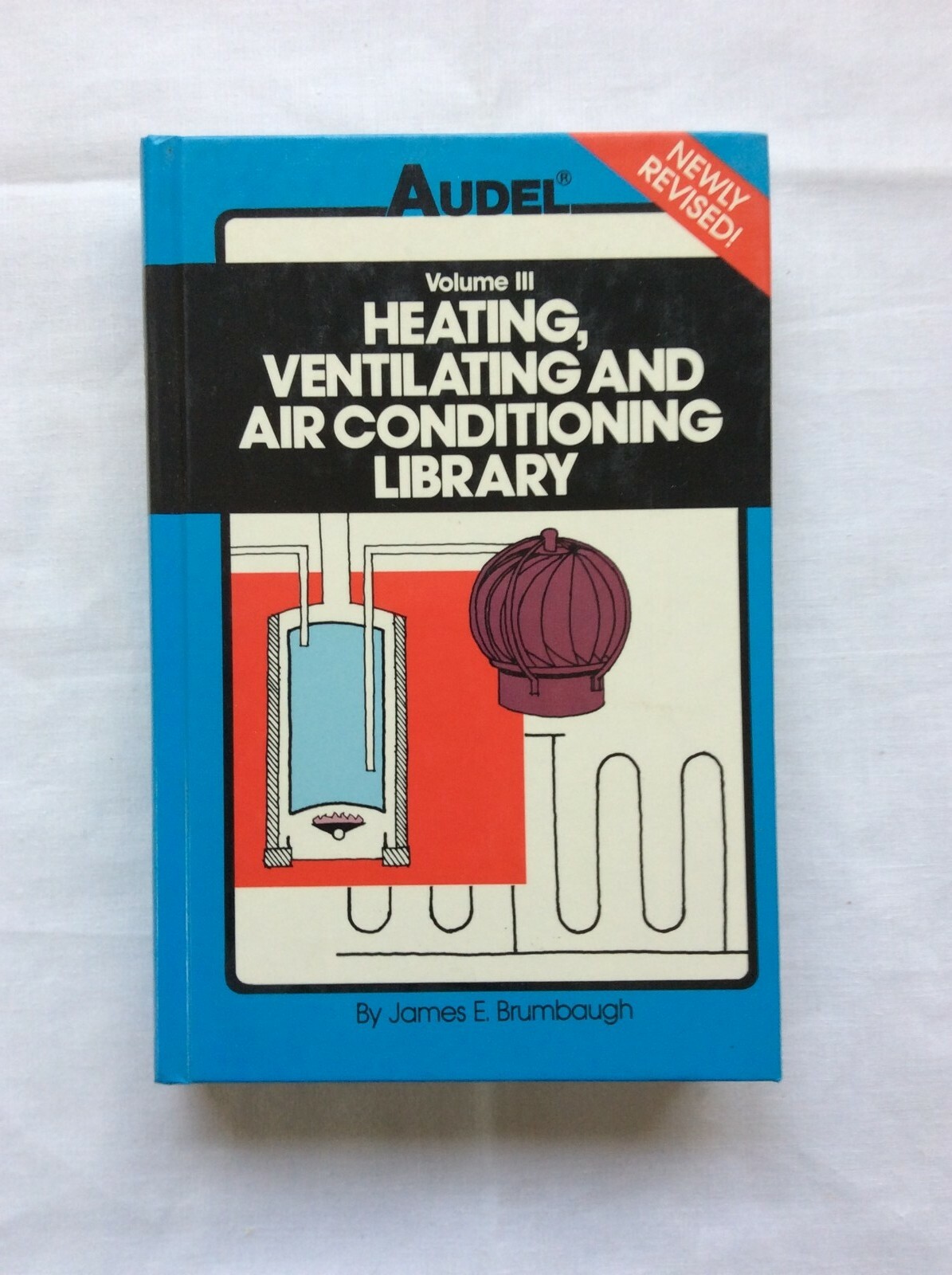 Audel book heating, ventilatiing and airconditioning library by James ...