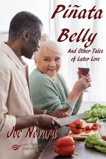 Piñata Belly And Other Tales of Later Love von Joe Novara (2021 ...