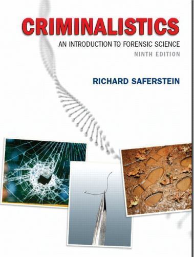Criminalistics : An Introduction to Forensic Science by Richard ...