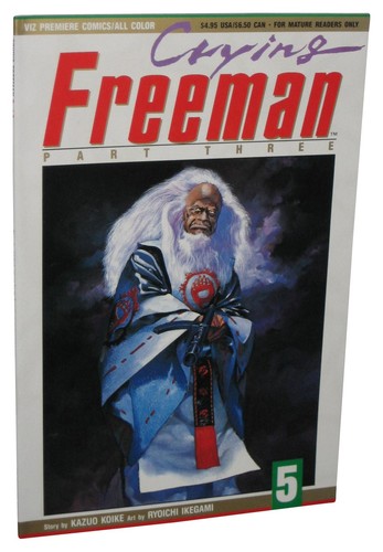 Crying Freeman Part Three Viz Premiere Comics (1991) Anime Comic Book ...