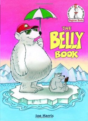 The Belly Book (I Can Read It All by My..., Harris, Joe 9780375843402| eBay