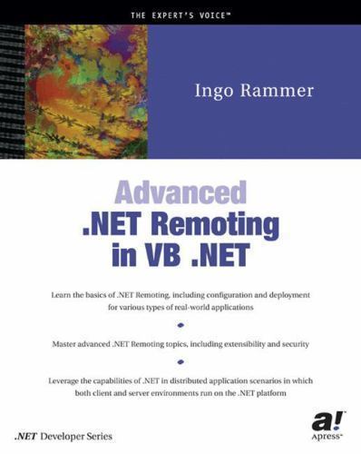 Advanced . NET Remoting in VB . NET by Ingo Rammer (2002, Trade Paperback) for sale online | eBay UK