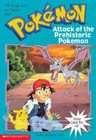 Pokemon Chapter Book #03: Attack Of The Prehistoric Pokemon - VERY GOOD ...