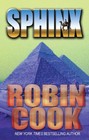 SPHINX (THORNDIKE PRESS LARGE PRINT FAMOUS AUTHORS) By Robin Cook ...