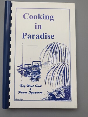 Cooking in paradise key west sail & power squadron | eBay