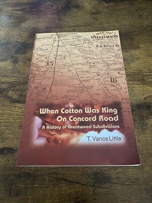 Vintage 1999 When Cotton Was King On Concord Road Brentwood ...