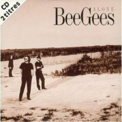 Bee Gees (Maxi-CD) Alone (1997, 2 tracks, cardsleeve) | eBay