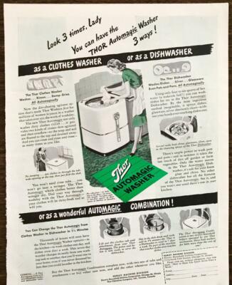 1946 Thor Automagic Washer Print Ad Three Models for Clothes Dishes or ...