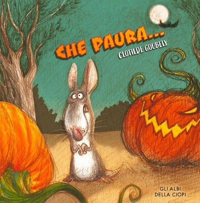 Libro Nuovo - Clotilde Goubely - Che Paura.... Ediz. A Colori - Logos ...