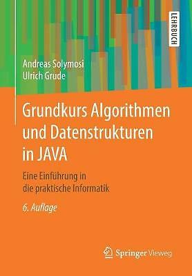 Grundkurs Algorithmen Und Datenstrukturen in Java: Eine Einfuhrung in Die Praktische Informatik ...